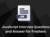 Javascript Interview Questions And Answers For Freshers
